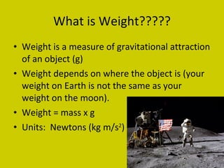 Mass and weight | PPT