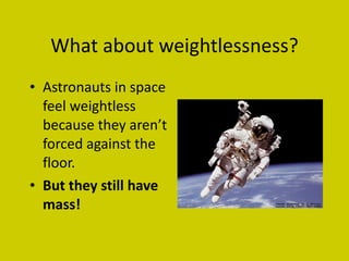 Mass and weight | PPT
