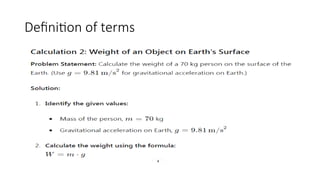 MASS AND WEIGHT.pptx in introduction to medical mechanics | PPTX