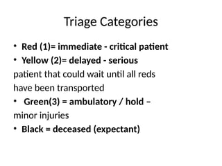 Mass Casualty triage presentation ,.pptx