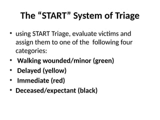 Mass Casualty triage presentation ,.pptx