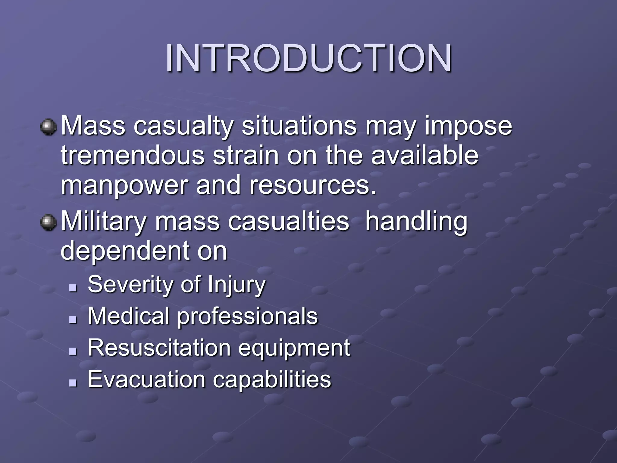 Mass casualty and triage | PPT