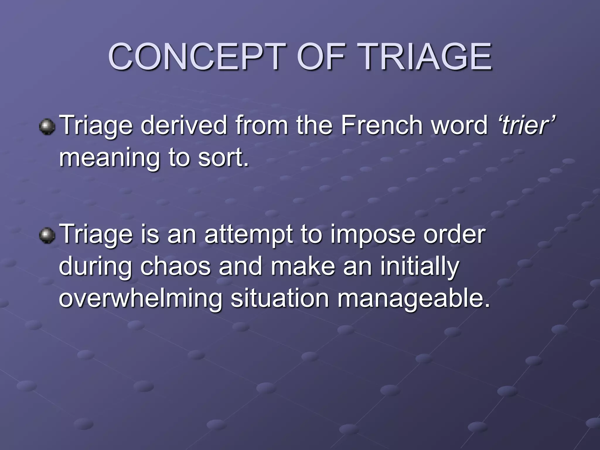 Mass casualty and triage | PPT
