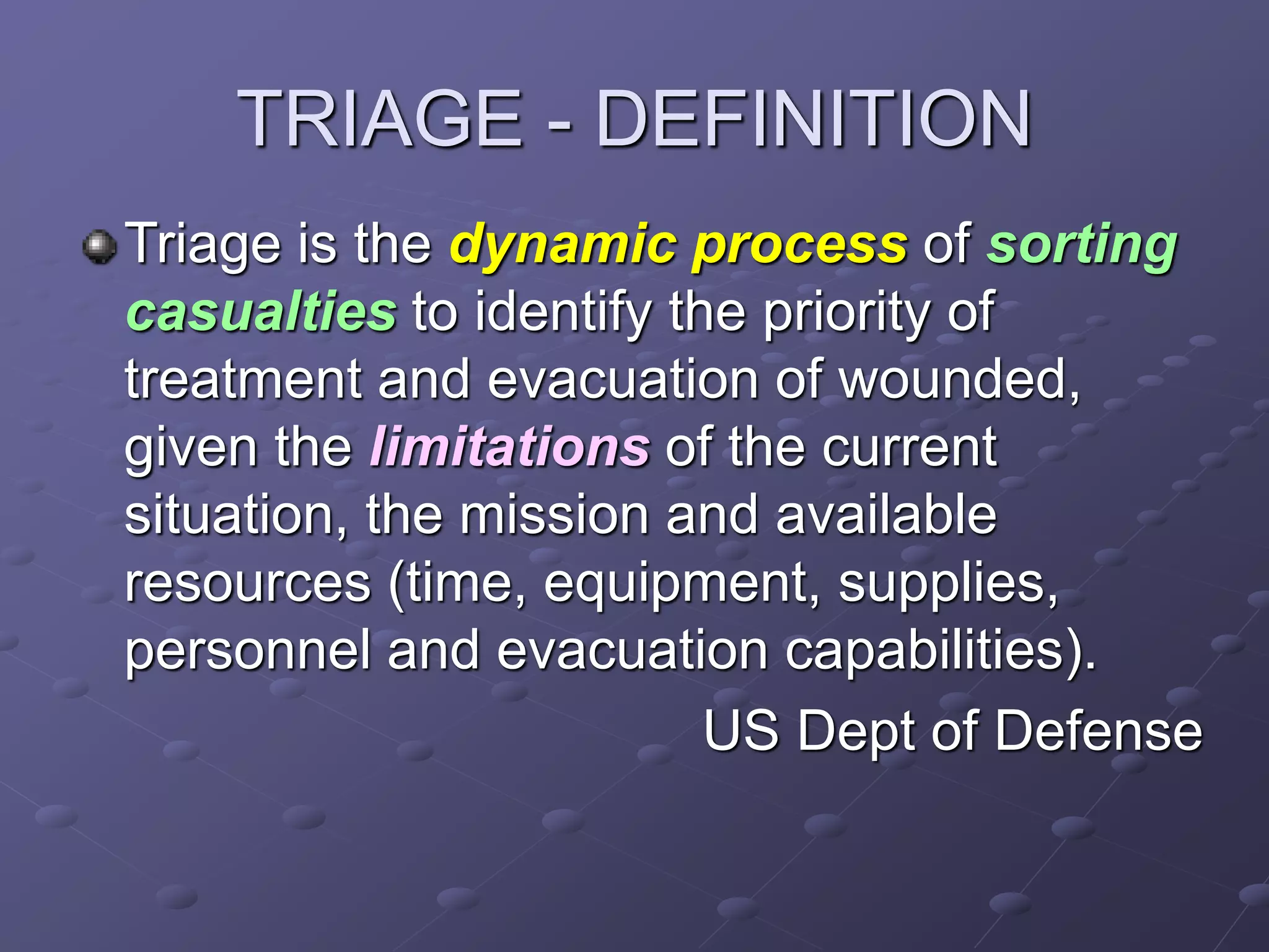 Mass casualty and triage | PPT