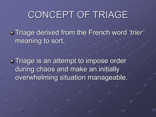 Mass casualty and triage | PPT