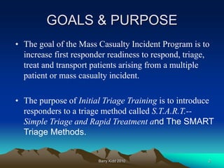 Mass casualty incident program s.t.a.r.t. | PPT