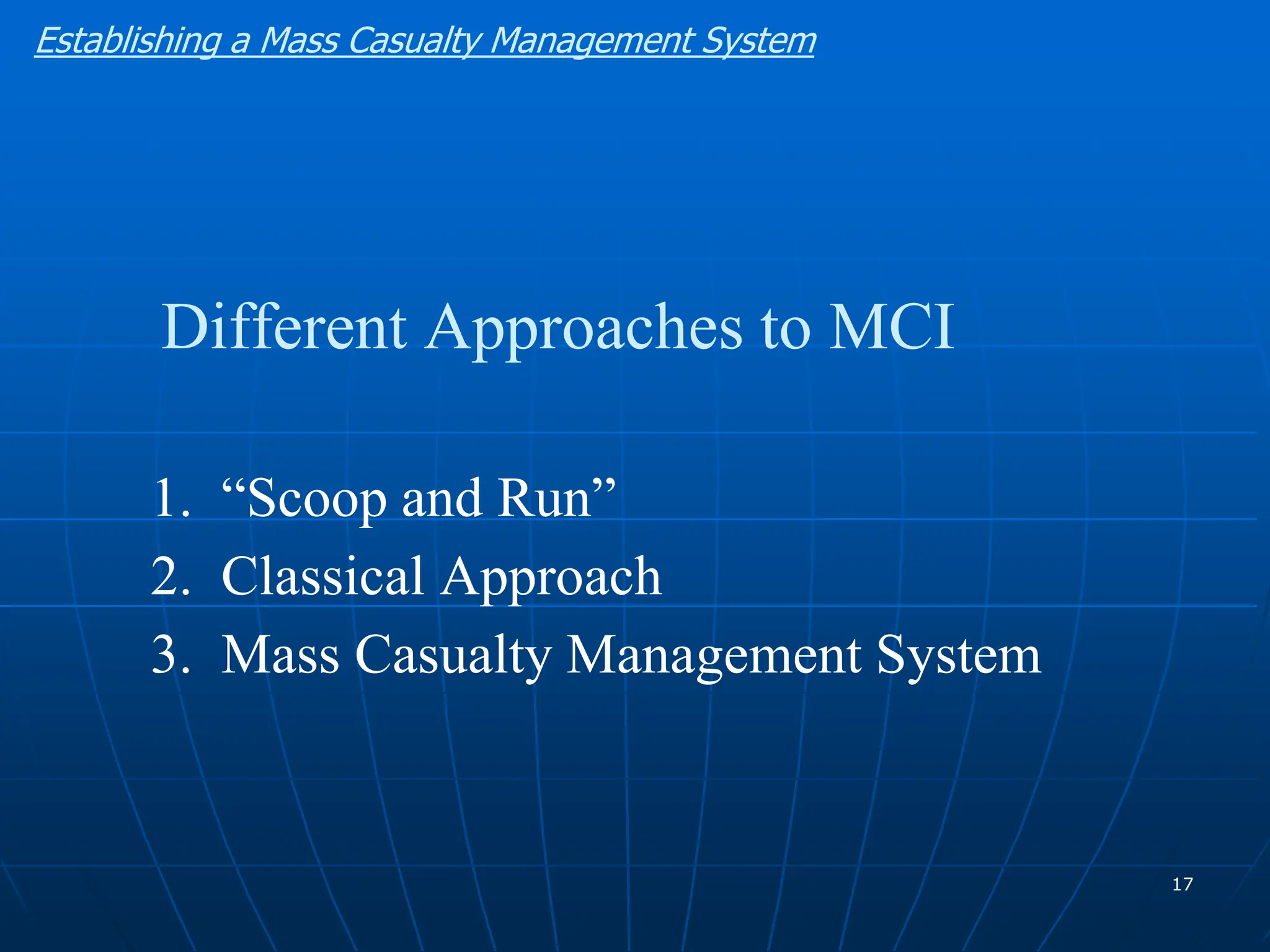 Mass Casualty Management System - Principles & Methods | PPTX