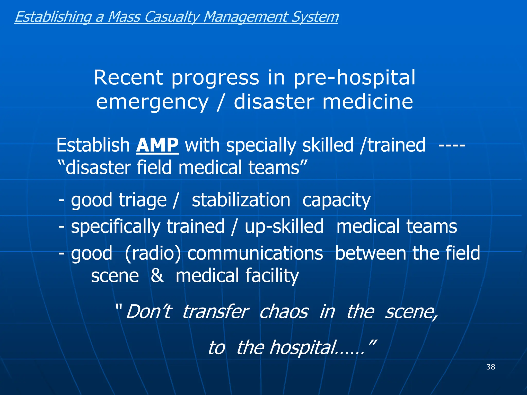 Mass Casualty Management System - Principles & Methods | PPTX
