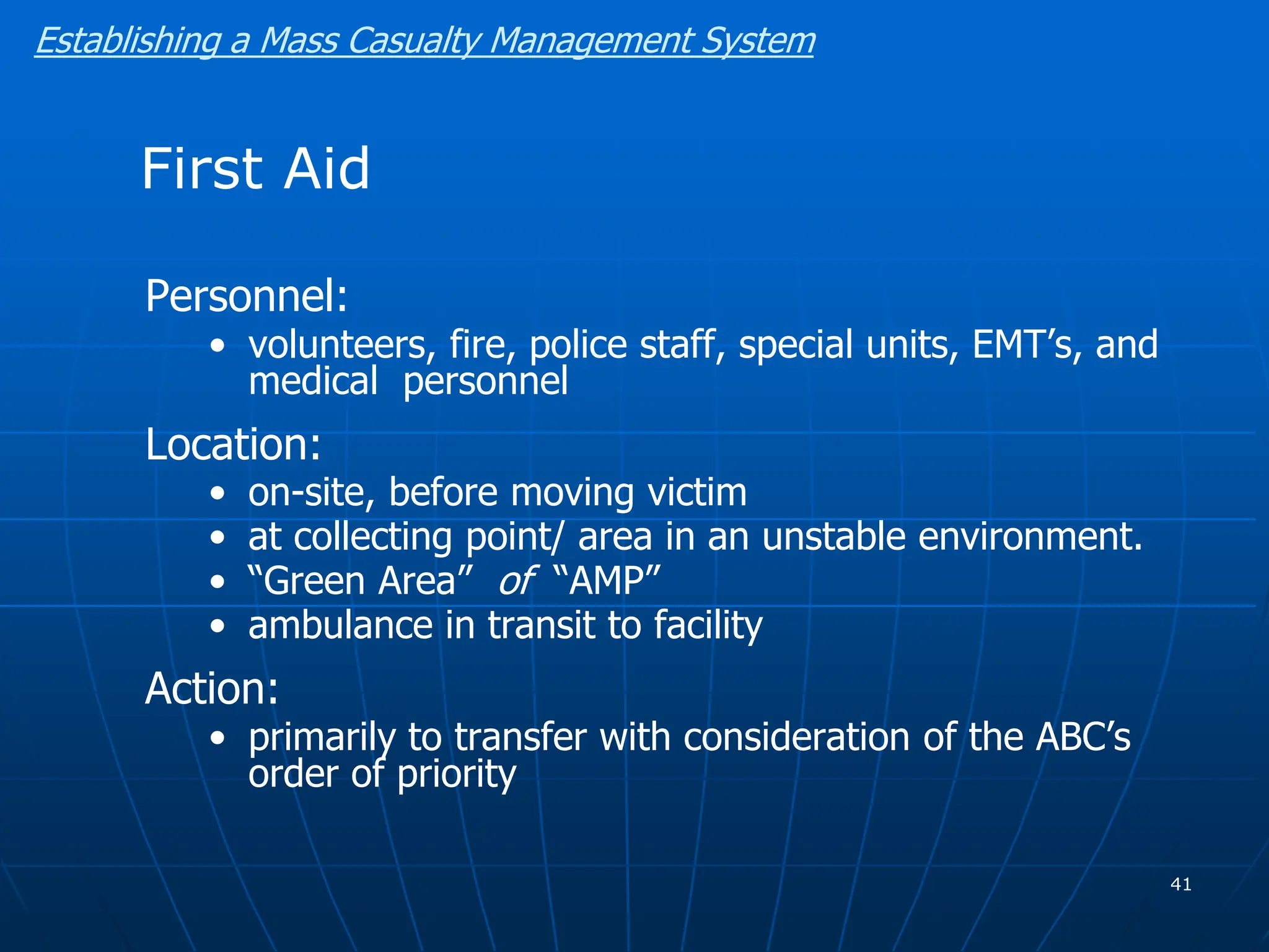 Mass Casualty Management System - Principles & Methods | PPTX