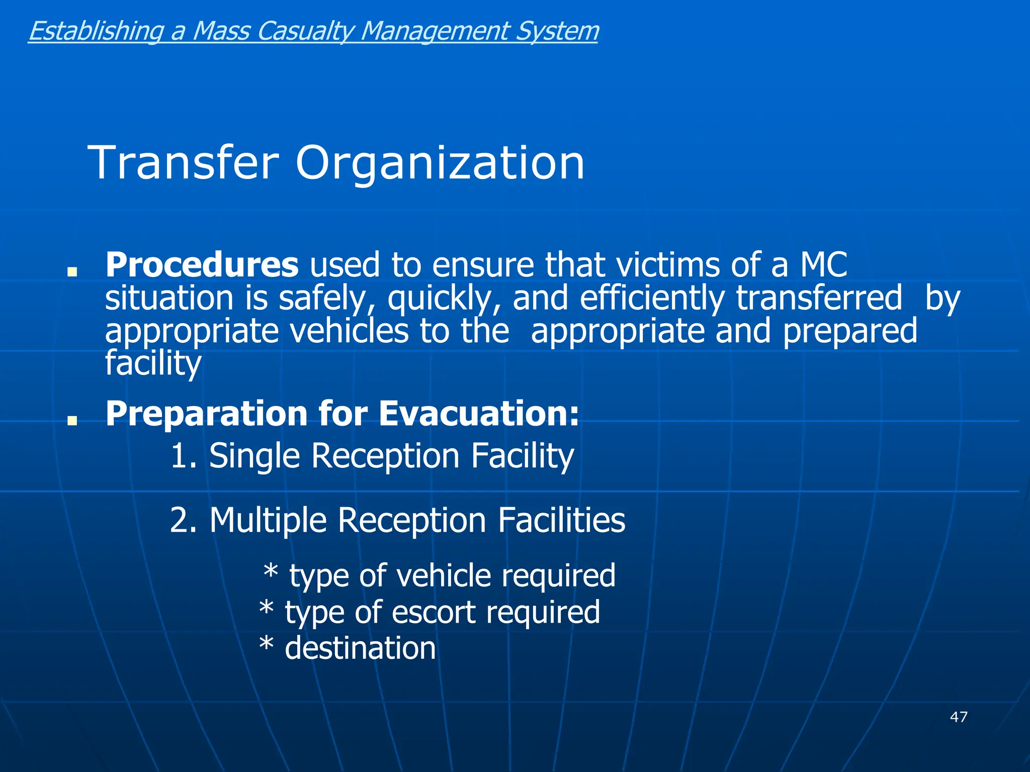 Mass Casualty Management System - Principles & Methods | PPTX