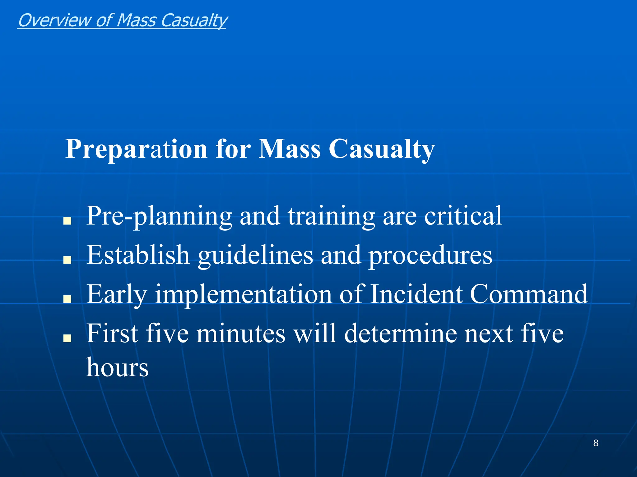 Mass Casualty Management System - Principles & Methods | PPTX