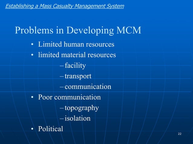 Mass Casualty Management System - Principles & Methods | PPTX
