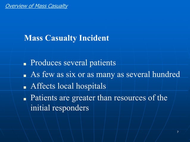 Mass Casualty Management System - Principles & Methods | PPTX