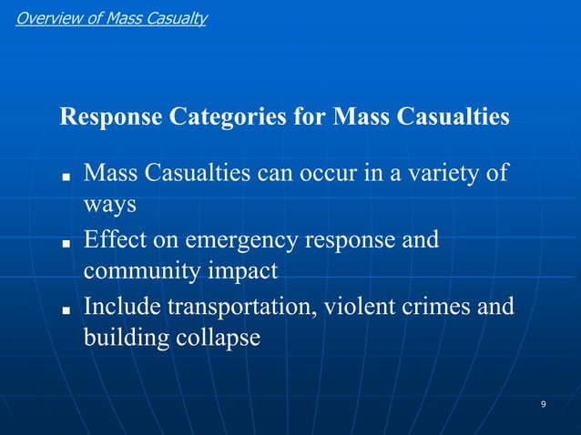 Mass Casualty Management System - Principles & Methods | PPTX