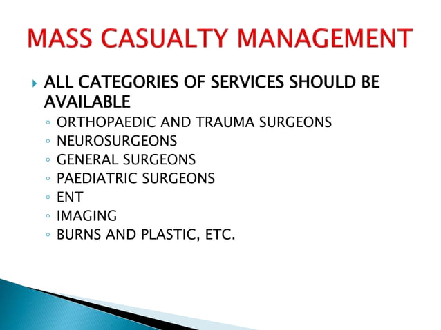 MASS CASUALTY MANAGEMENT IN SURGERY.pptx