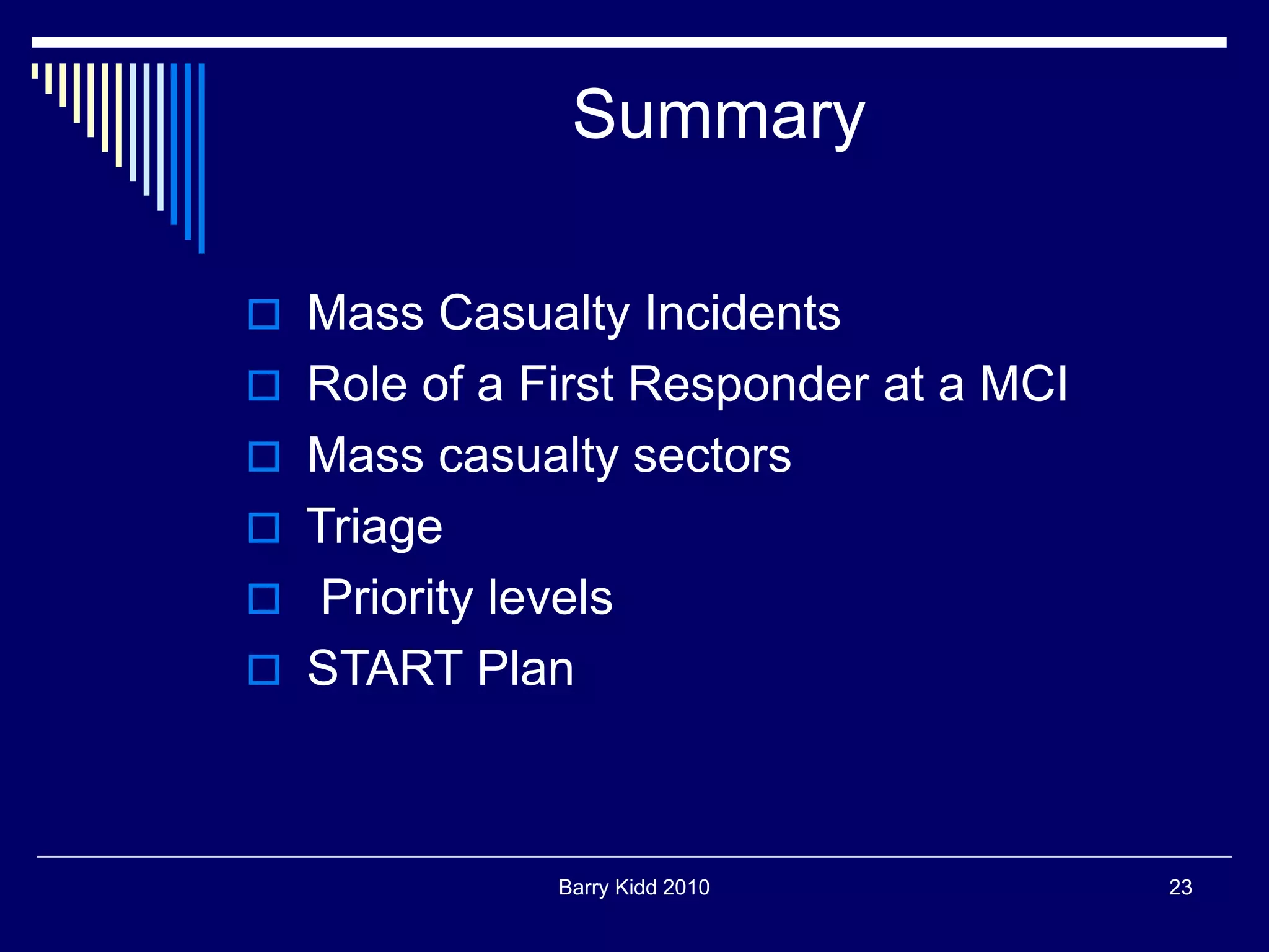Mass casulaty incidents | PPT