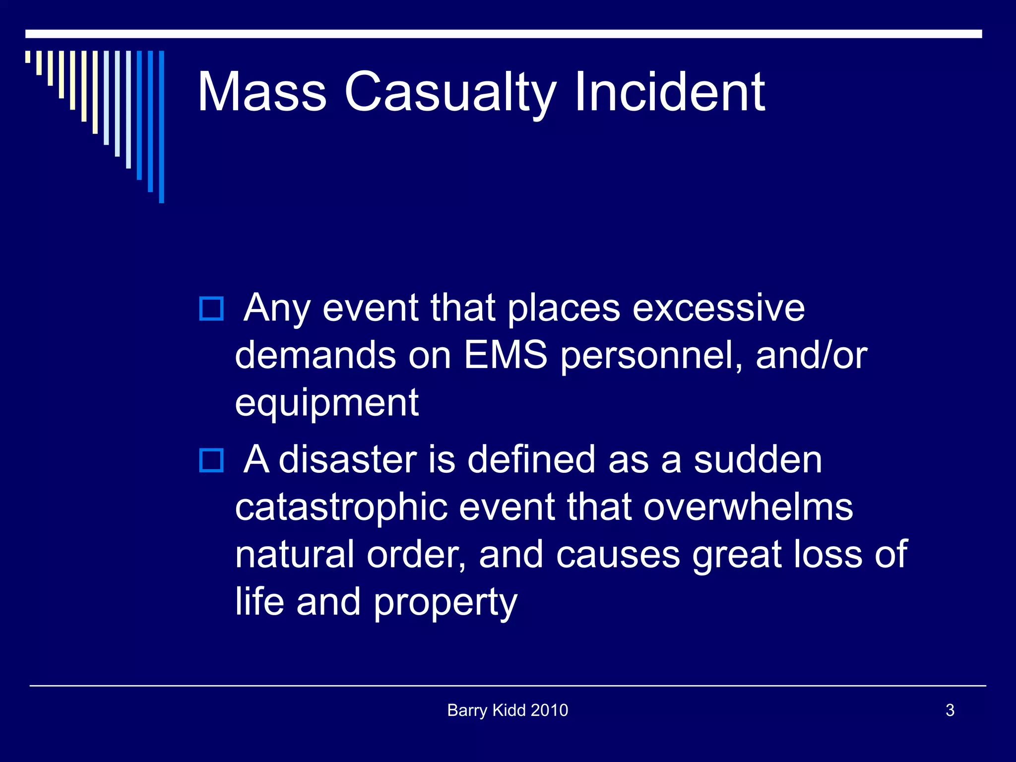 Mass casulaty incidents | PPT