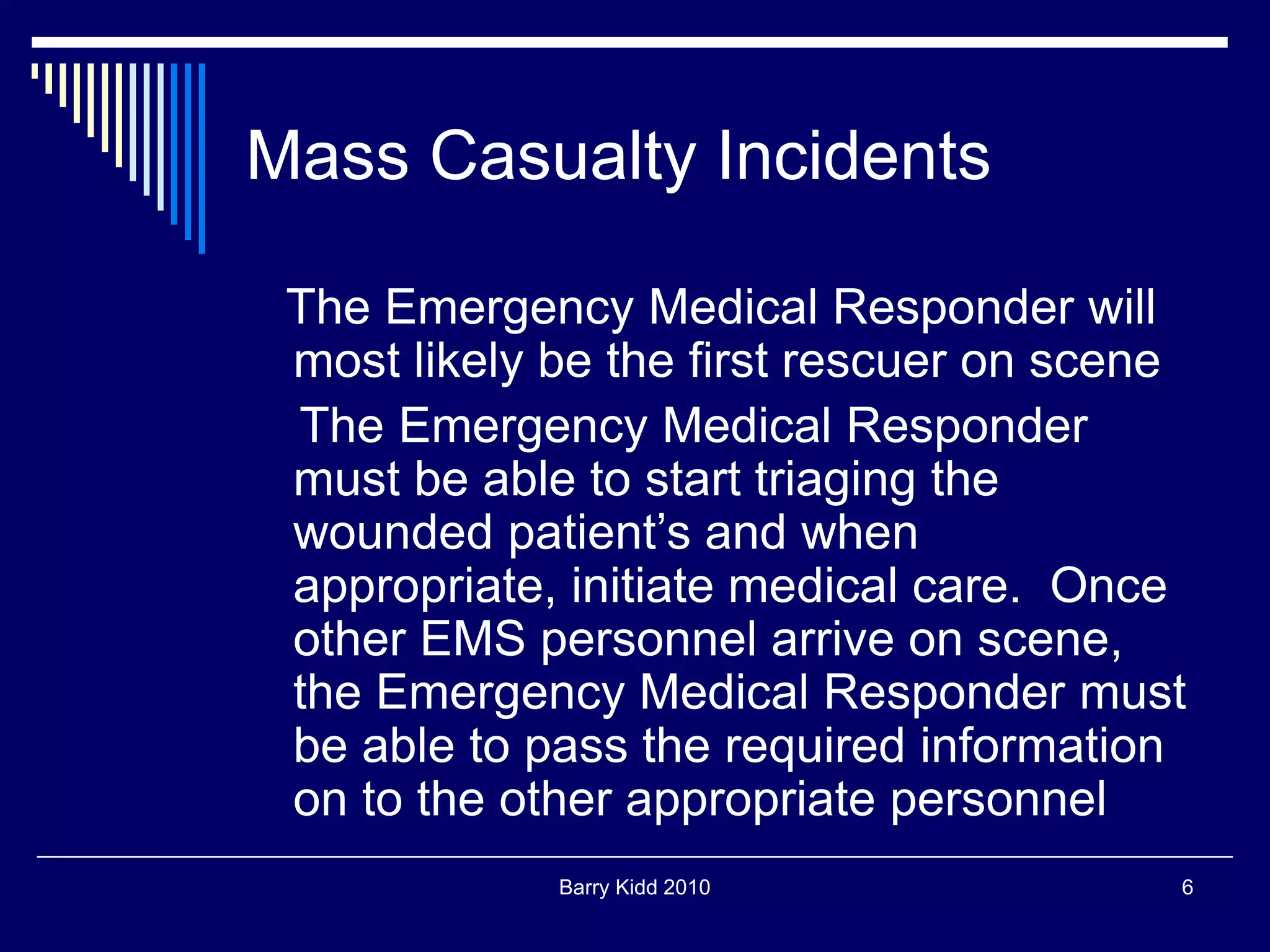 Mass casulaty incidents | PPT
