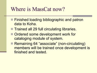MassCat’s move to open source software: Why? | PPT