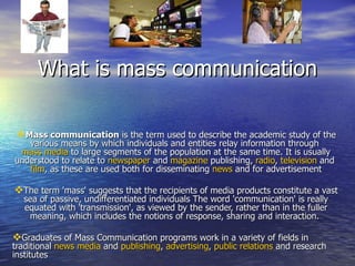 Mass comm. | PPT