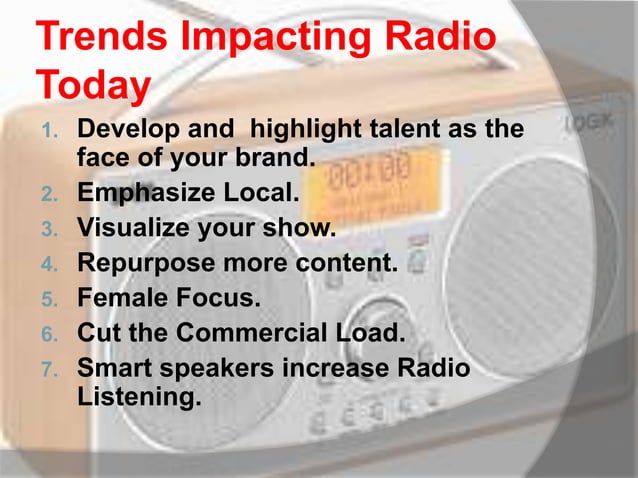 Trends of Radio for the Today and Future | PPTX