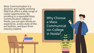 Mass Communication College in Noida.pptx