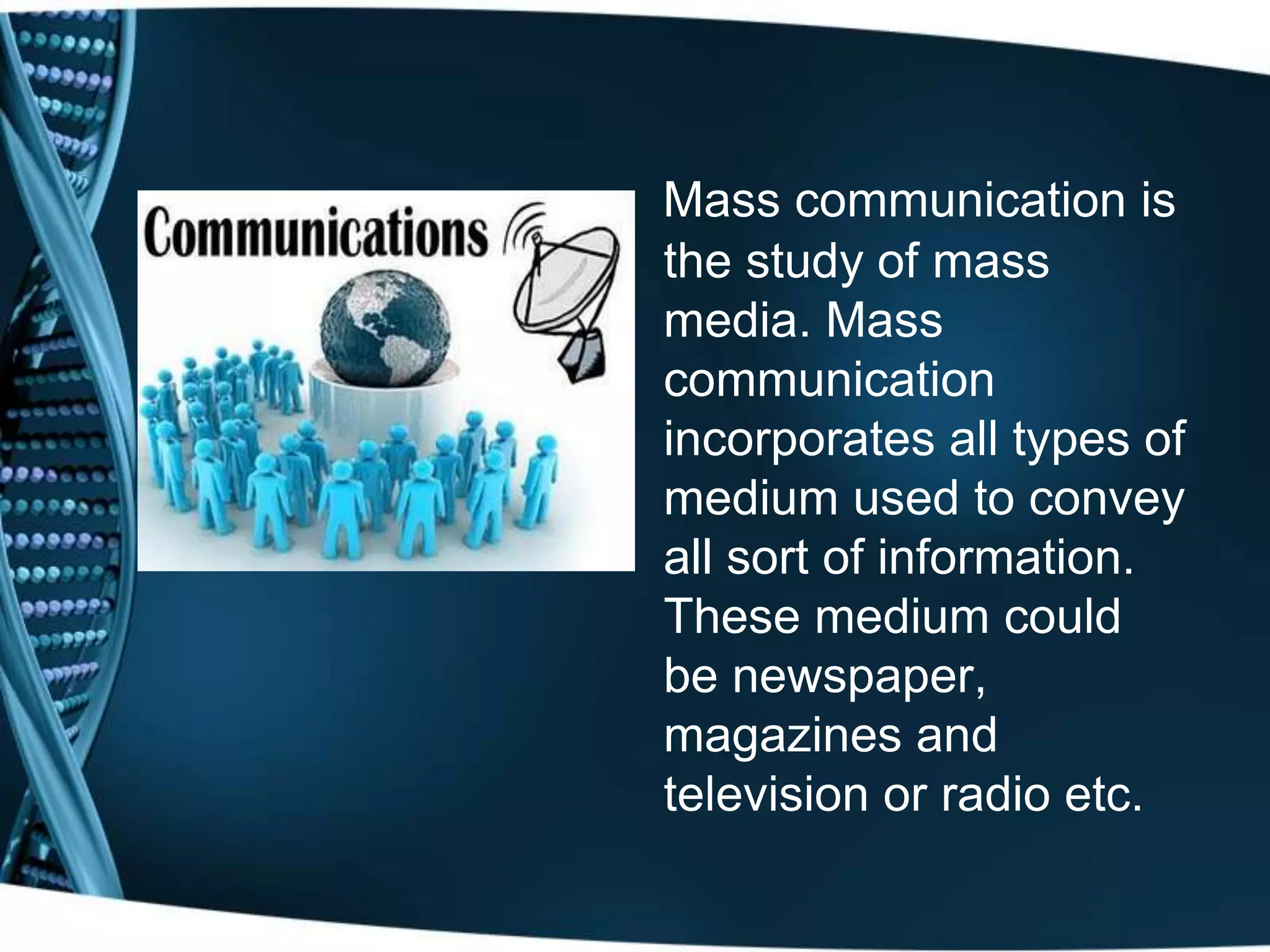Mass Communication | PPTX