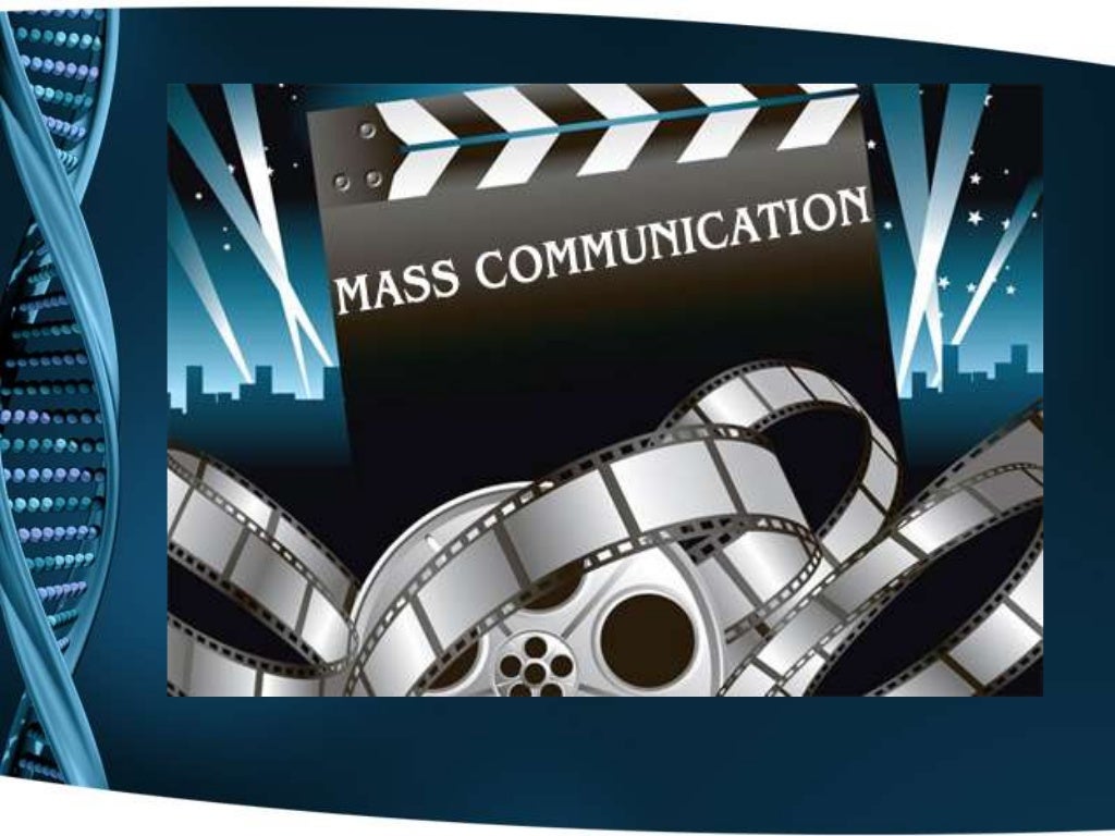 Mass Communication mass-communication