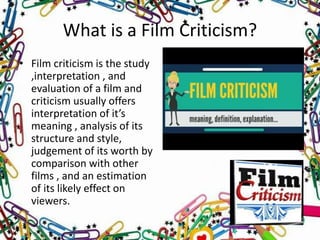 Mass communication and Media studies-Film Review and criticism | PPTX