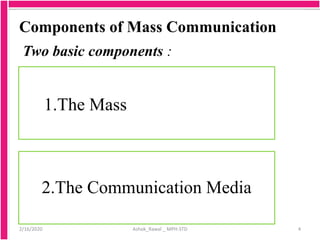 Mass communication rawal a. | PPT