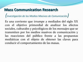 Mass communication research | PPT