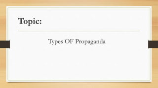Types of propaganda.pptx