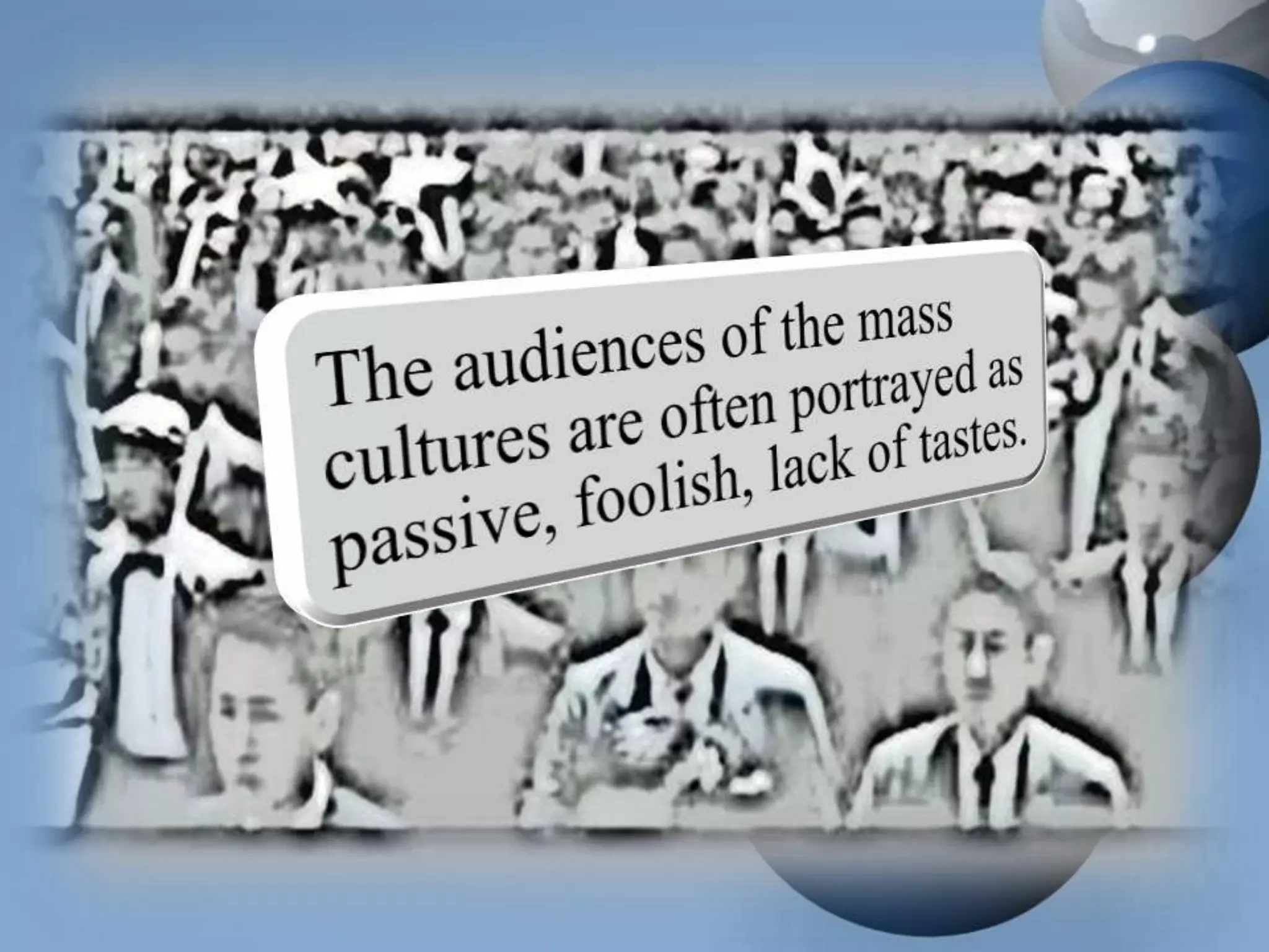 Mass culture & mass society | PPTX