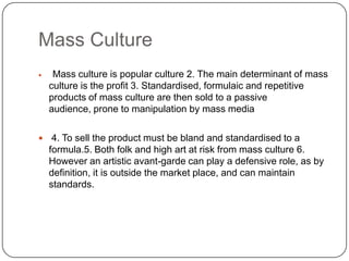 Mass culture | PPTX