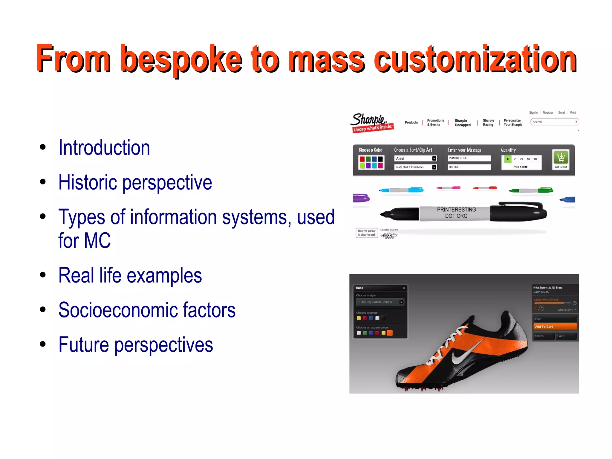Mass customization | PPT | Business | Business and Finance