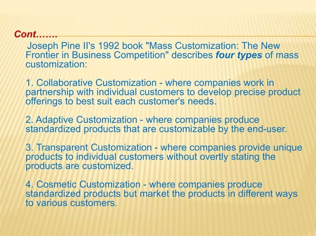 Mass customization and strategies | PPTX | Manufacturing Industry | Industries