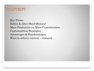 Mass customization introduction | PPTX