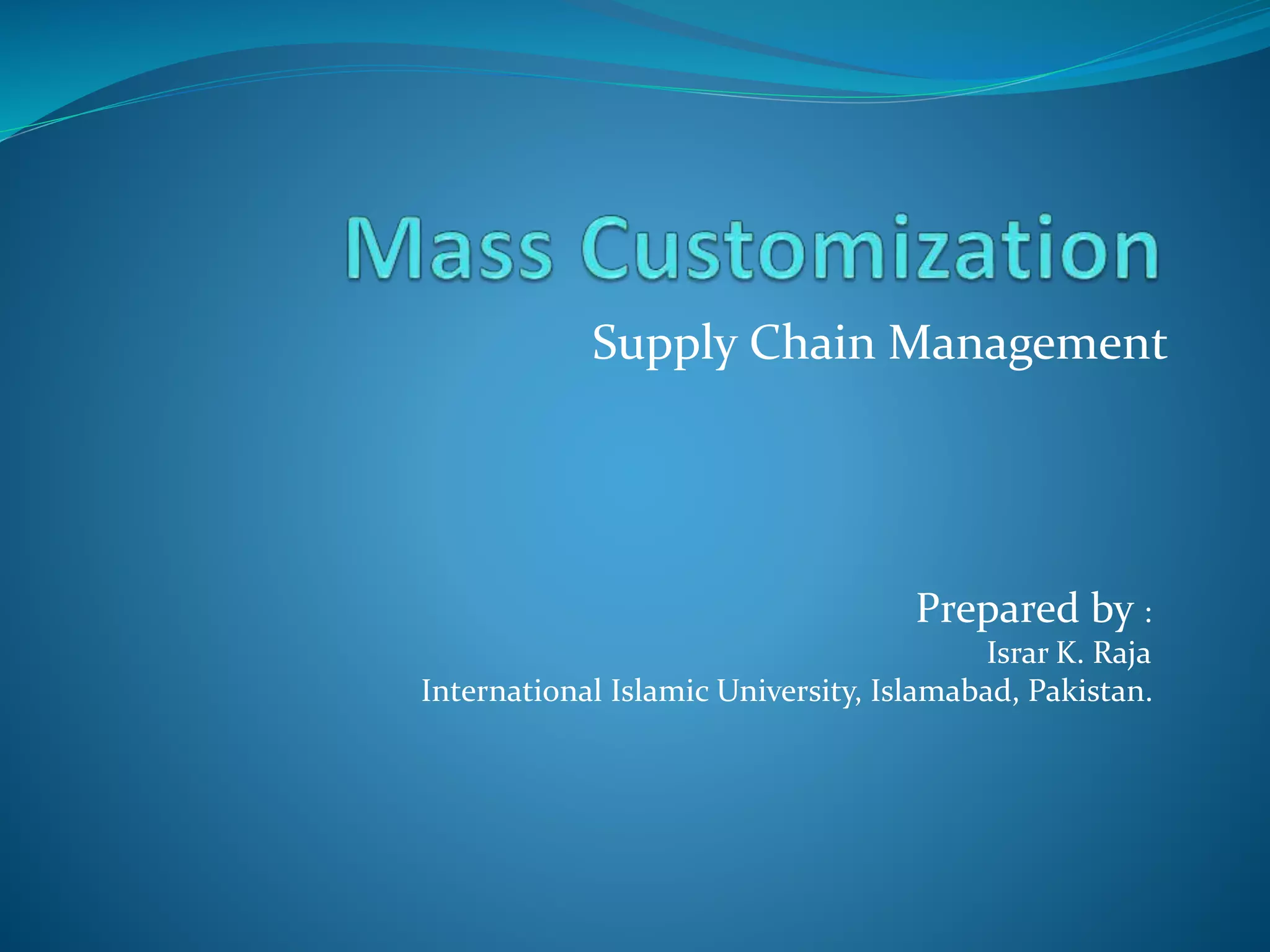 Mass_Customization_pptx.pptx