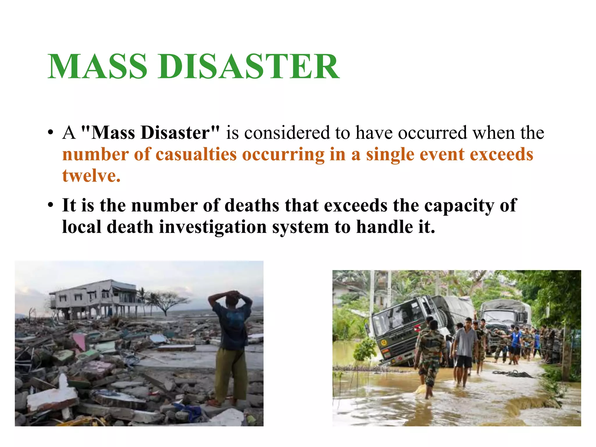 Mass disaster forensic medicine mbbs.pptx