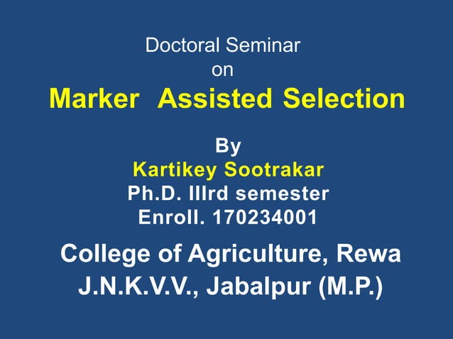 MAS ( Marker Assisted Selection) | PPT