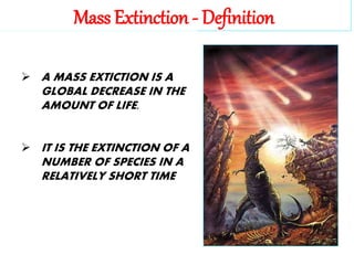 Mass extinction | PPTX