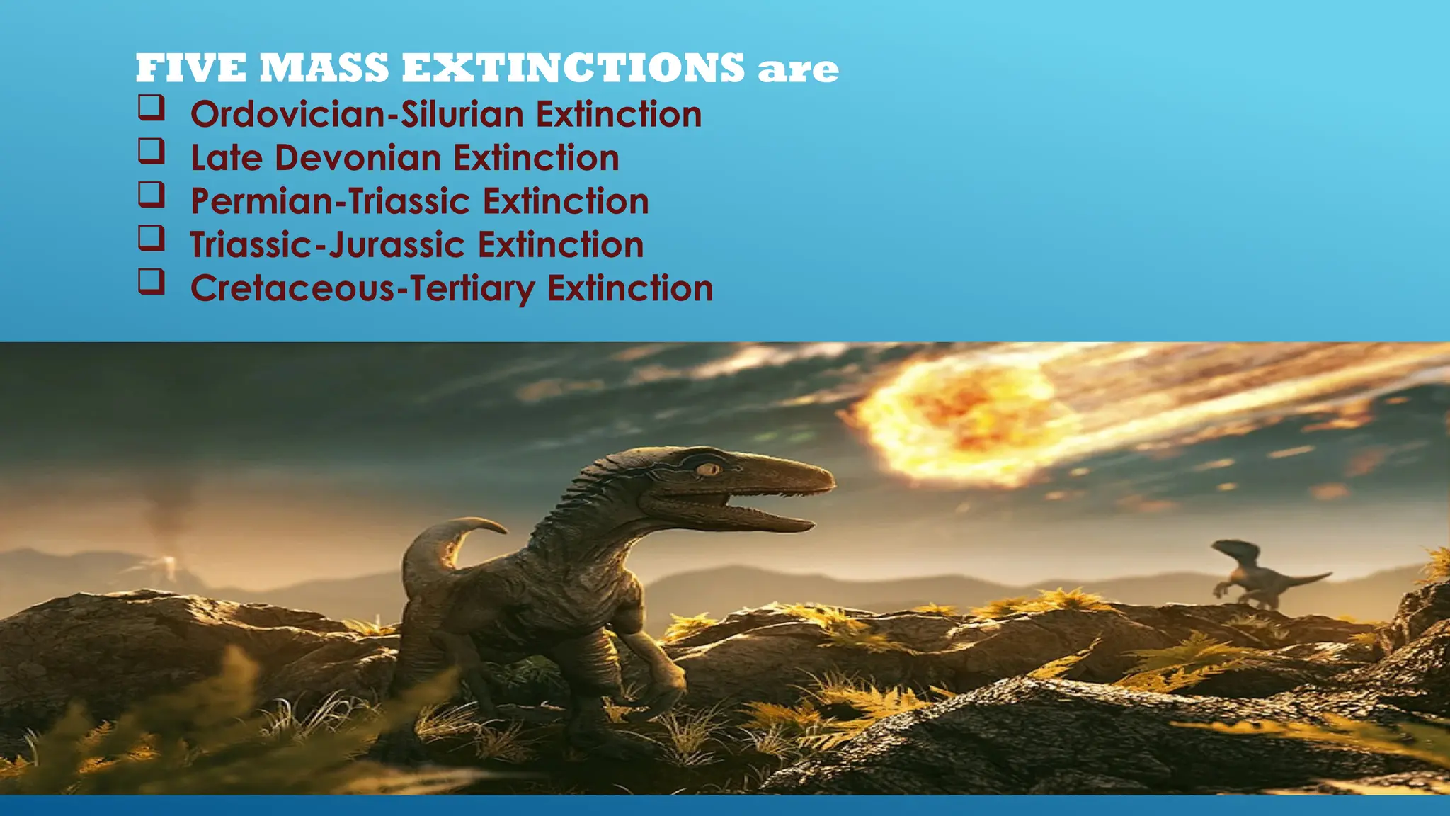 MASS EXTINCTION, the role in evolution, and the types of mass extinction | PPT