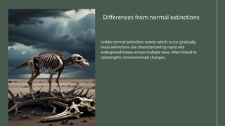 Mass extinction ppt - easiest points to understand | PPTX