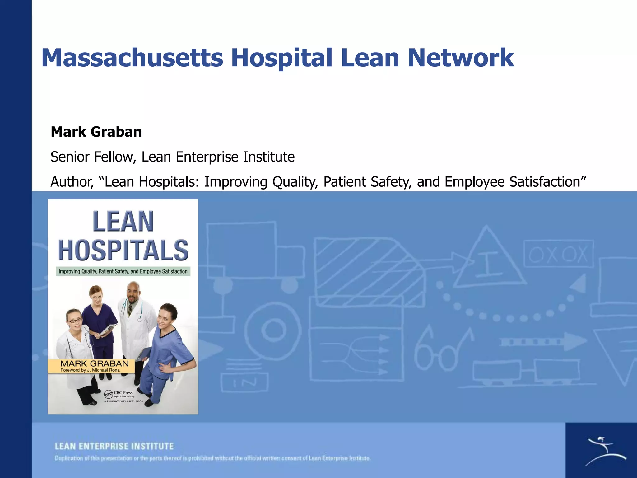 Mark Graban Mass. Lean Healthcare Group | PPT