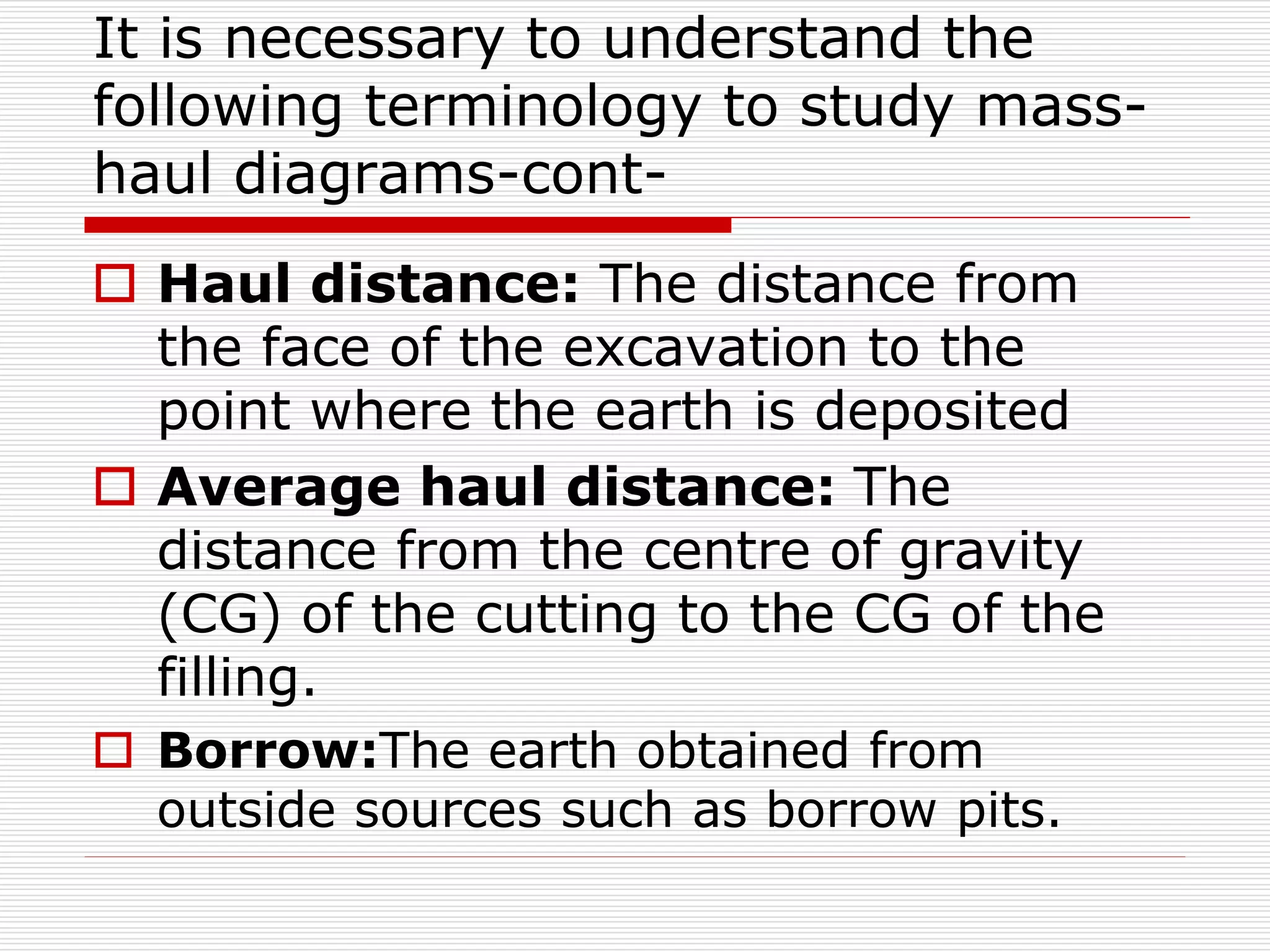 Mass haul diagram | PPT