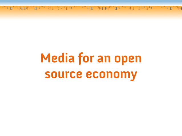 Open Source + Sharing Economy | PPT