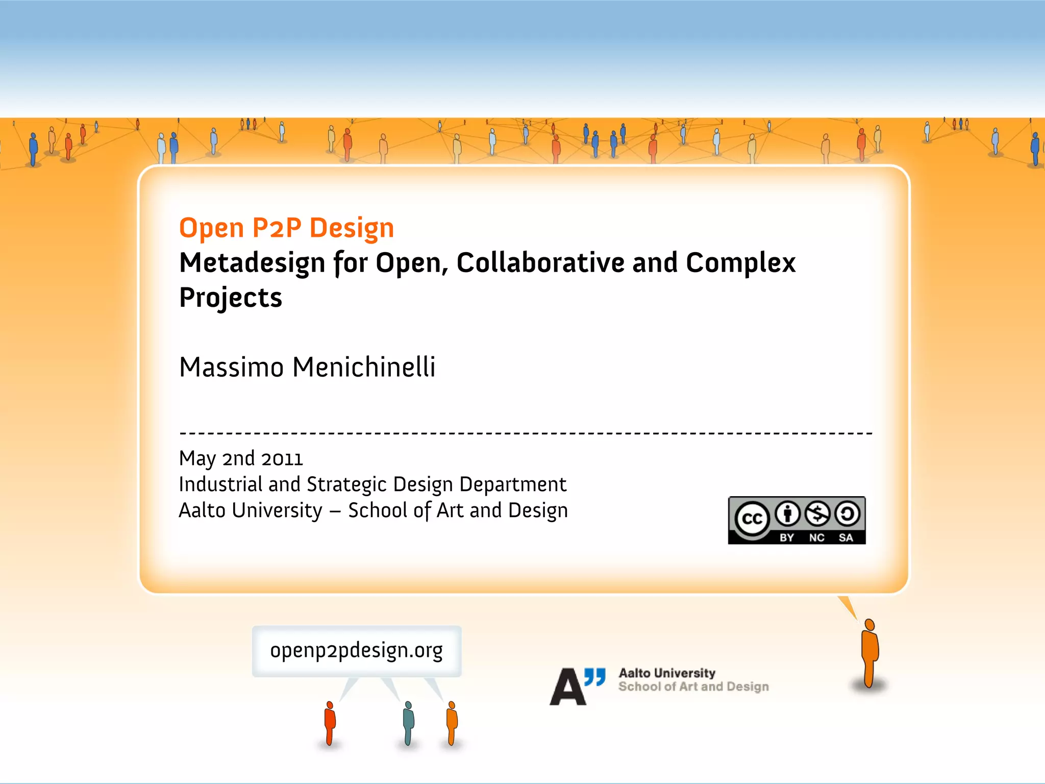 Open P2P Design presentation - TAIK 02.05.2011