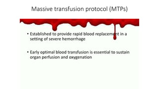 Massive-transfusion.pptx | Blood Disorders | Diseases and Conditions