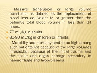Massive blood transfusion | PDF