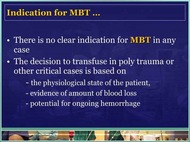 Massive Blood Transfusion | PPT | Blood Disorders | Diseases and Conditions